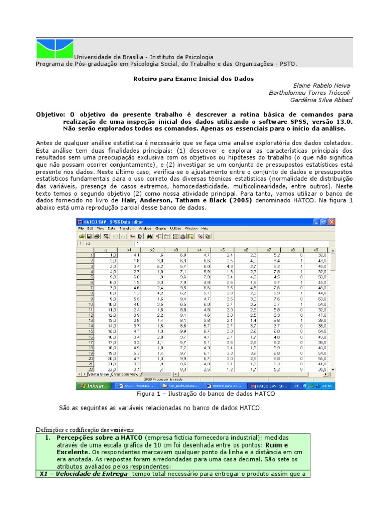 Roteiro para análise exploratória inicial de dados usando o software ...