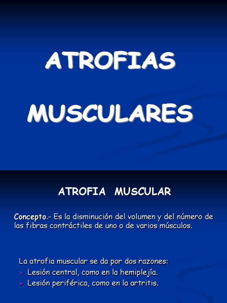 Comprensión integral de las atrofias y distrofias musculares | PDF ...