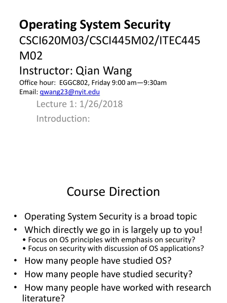 Operating System Security: CSCI620M03/CSCI445M02/ITEC445 M02 Instructor ...