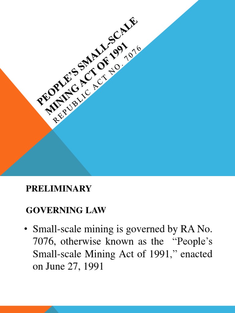 An Overview of the People's Small-Scale Mining Act of 1991: Governing ...