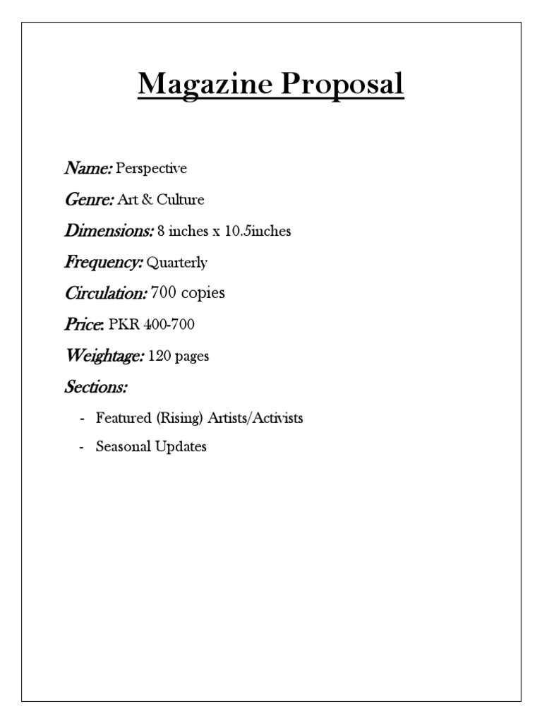 Magazine Proposal: Name: Genre: Dimensions: Frequency: Circulation ...