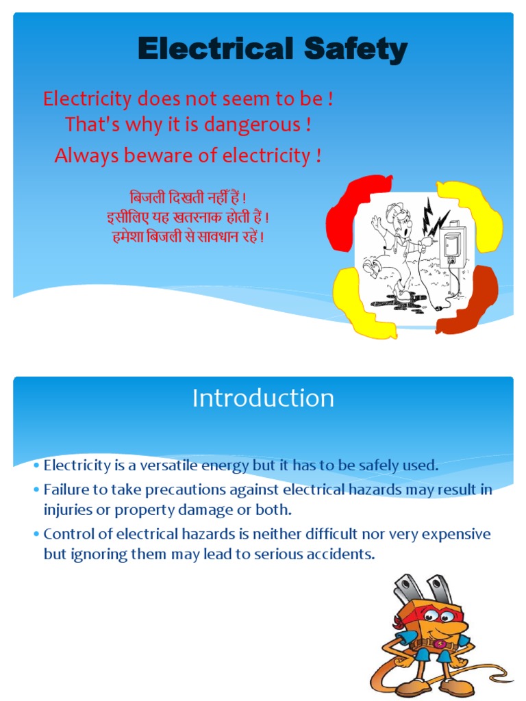 Electrical Safety: Electricity Does Not Seem To Be ! That's Why It Is ...