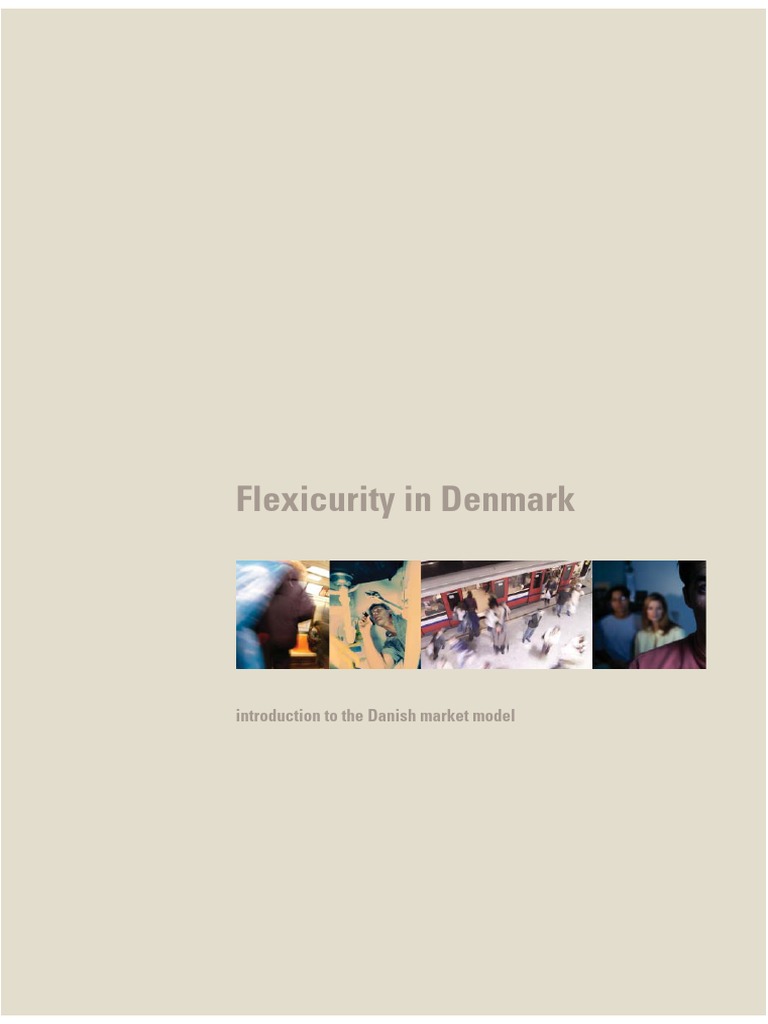 Flexicurity in Denmark: Introduction To The Danish Market Model | PDF ...