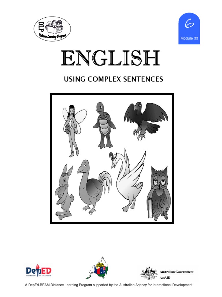 LM - GRADE 6 - English 6 DLP 33 - Using Complex Sentence | PDF | Clause | Sentence (Linguistics)