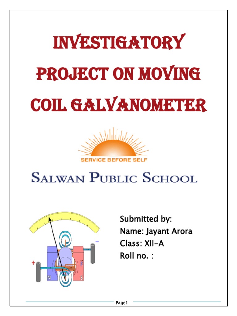 Investigatory Project On Moving Coil Galvanometer: Submitted By: Name ...