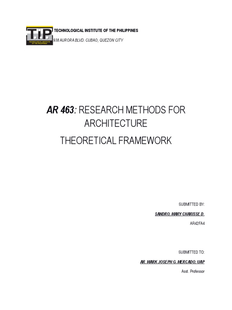 Ar 463: Research Methods For: Architecture Theoretical Framework | PDF ...