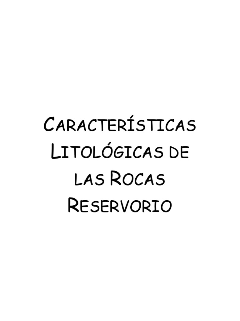 Características Litológicas de Las Rocas Reservorio | Descargar gratis ...