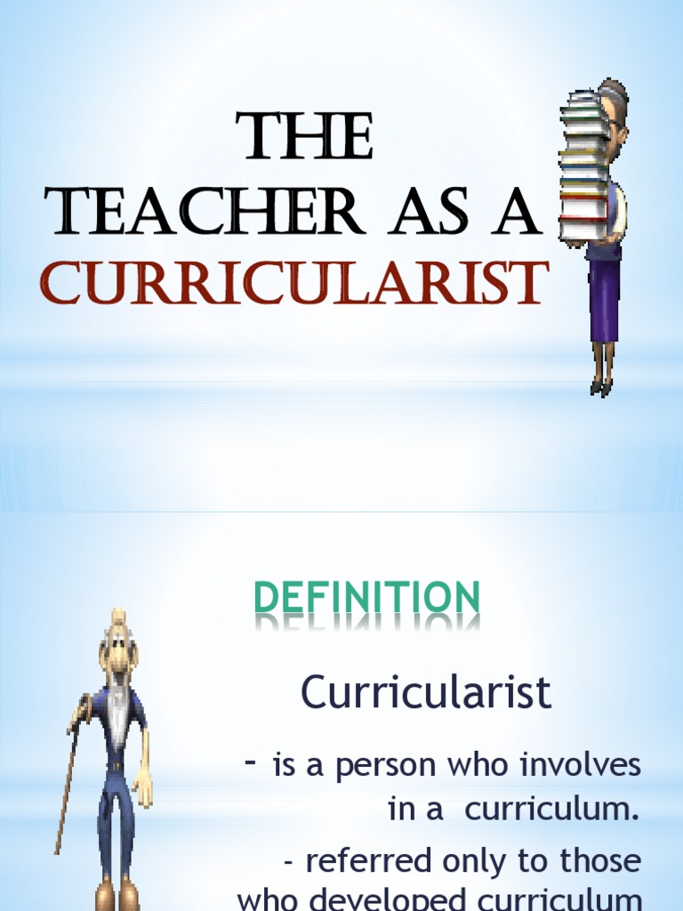 Teacher As Curricularist | PDF