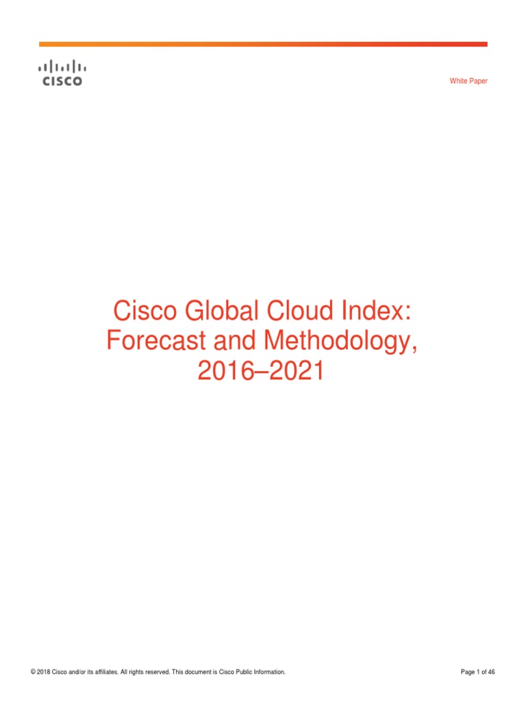 Cisco Global Cloud Index-Forecast and Methodology-2016-2021 | PDF ...