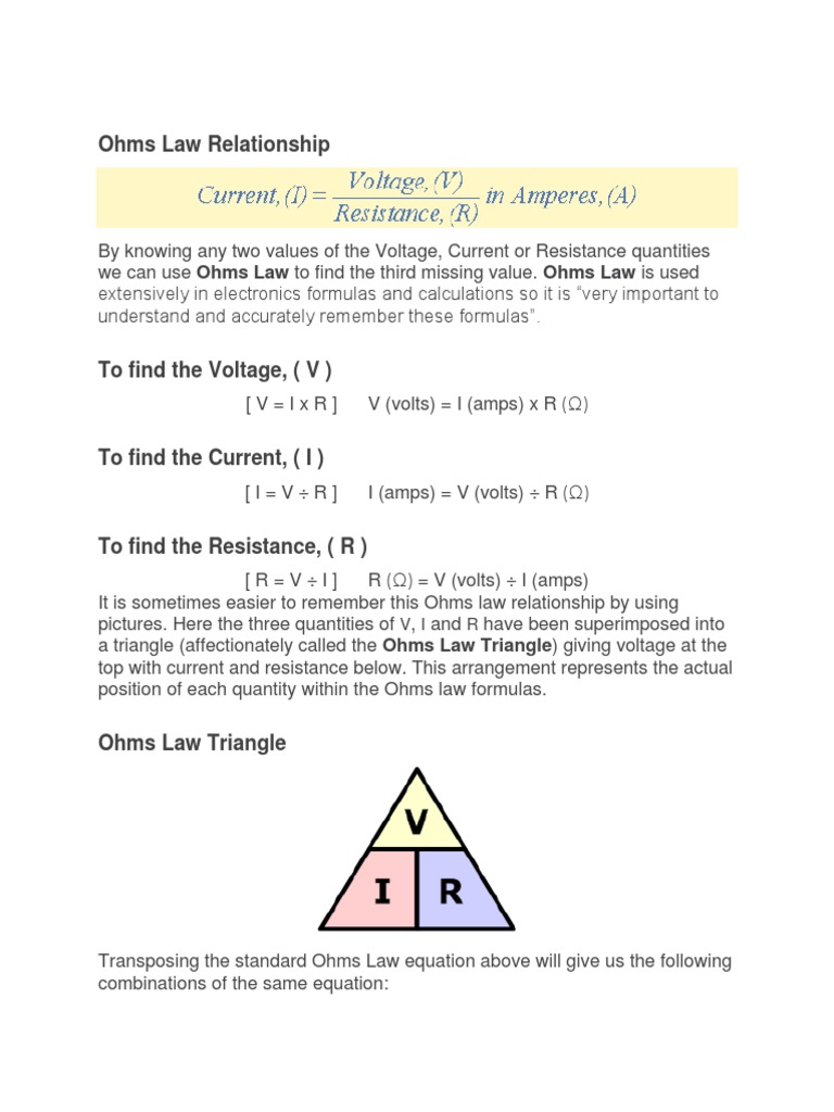 Ohms Law Relationship: (V = I x R) V (volts) = I (amps) x R (Ω ...