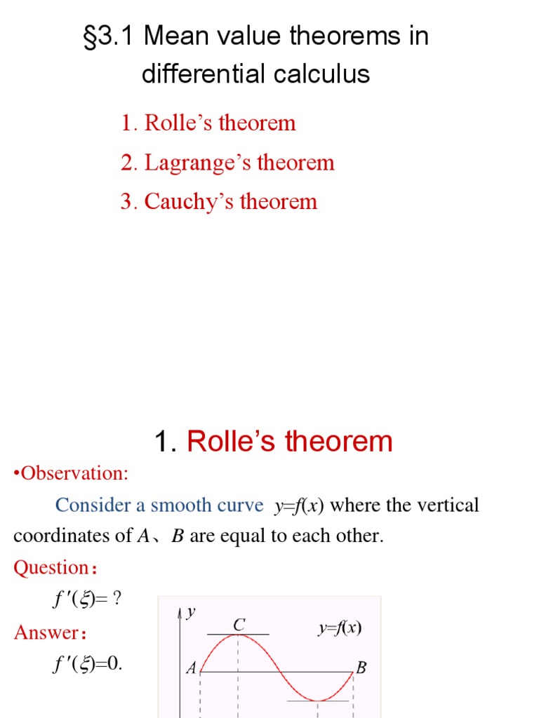 3.1 Mean Value Theorems in Differential Calculus: 1. Rolle's Theorem 2 ...