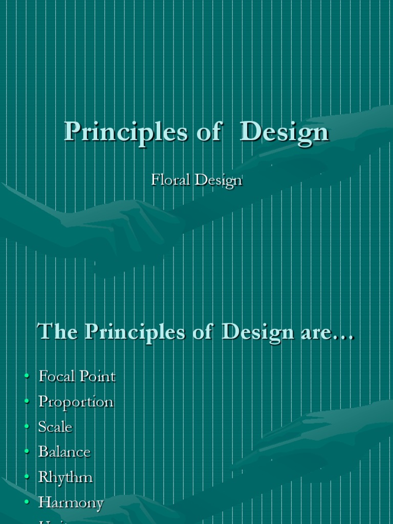 Principles of Floral Design Explained | PDF | Rhythm | Flowers