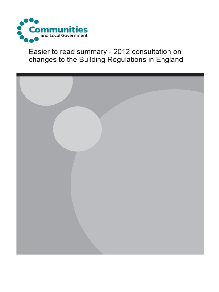 Easier To Read Summary - 2012 Consultation On Changes To The Building ...