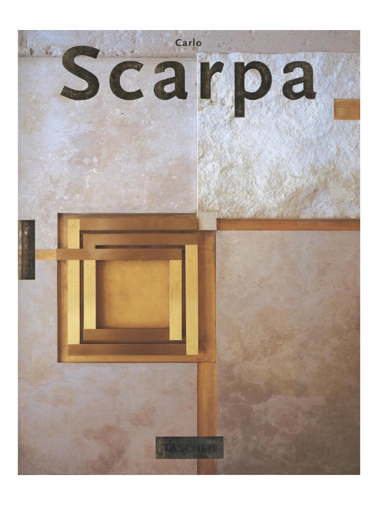 Carlo Scarpa Architect Taschen - PDF | PDF