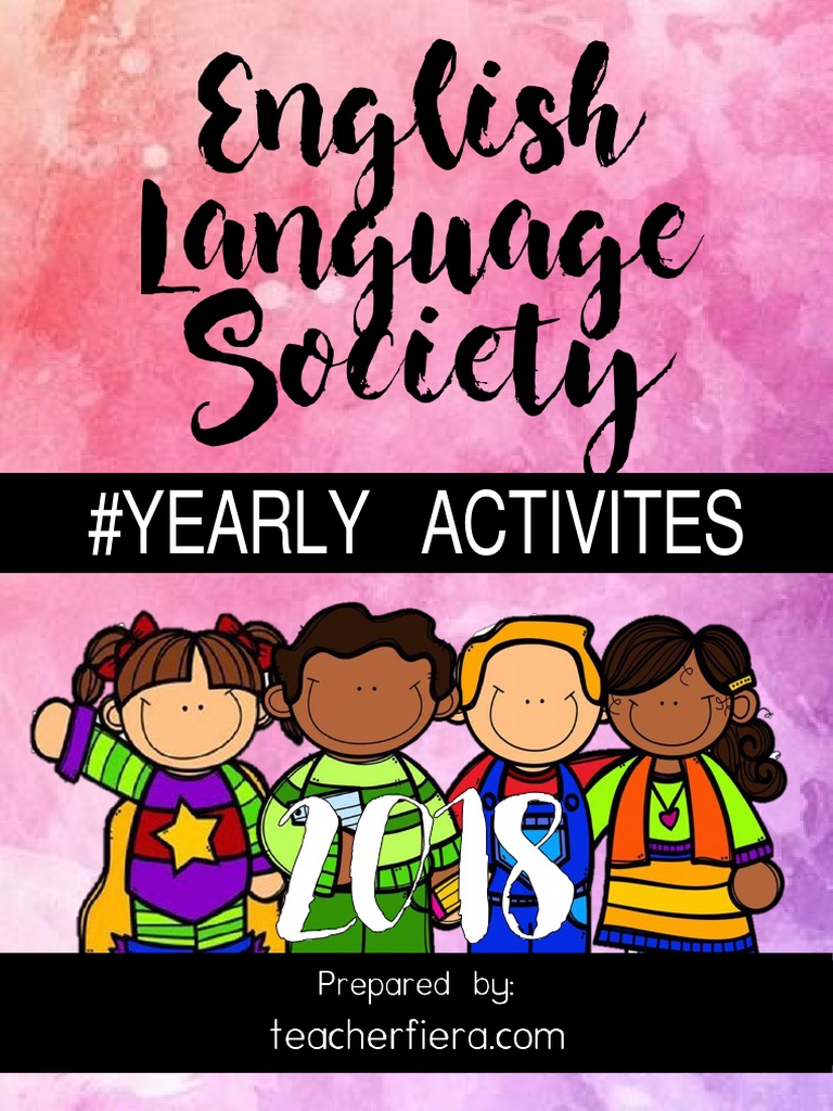 English Language Society Yearly Activities 2018 by Teacher Fiera | PDF ...