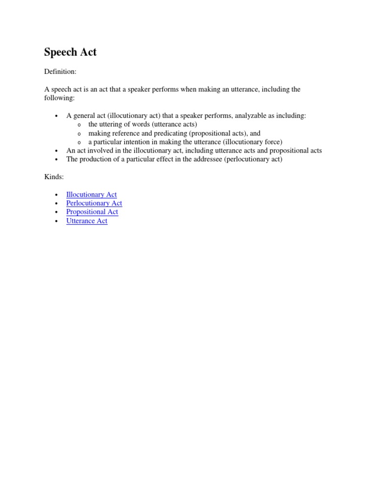 Speech Act Illocutionary Act Perlocutionary Act Propositional Act