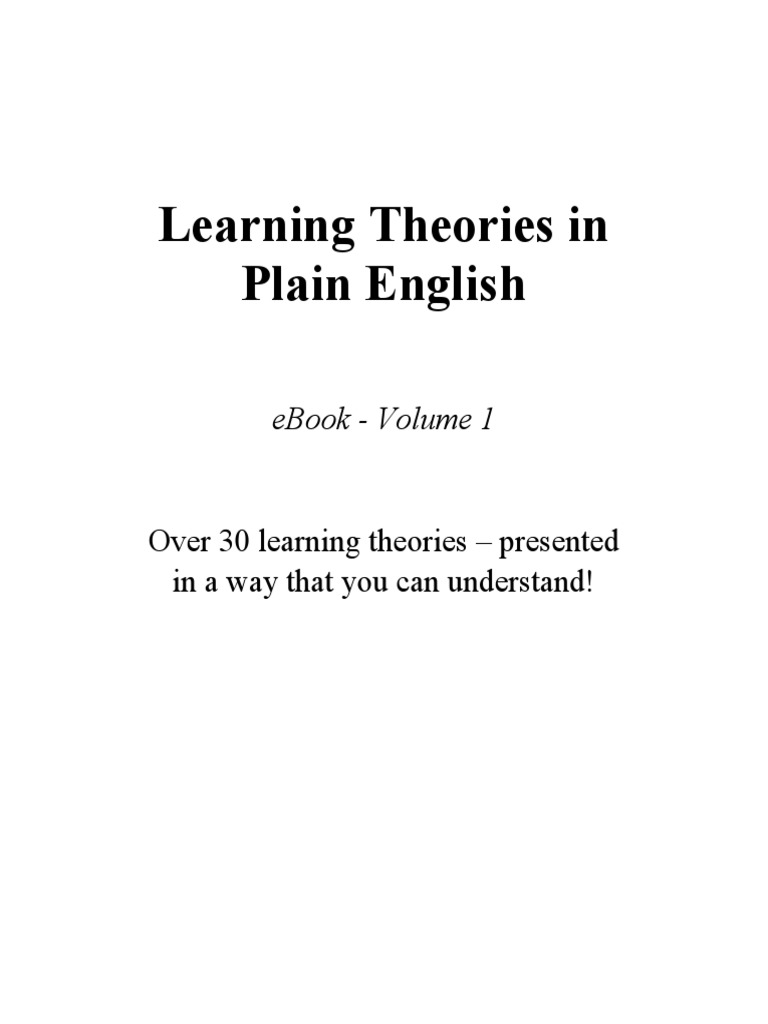 Learning Theories in Plain English Volume 1 | PDF | Applied Psychology ...