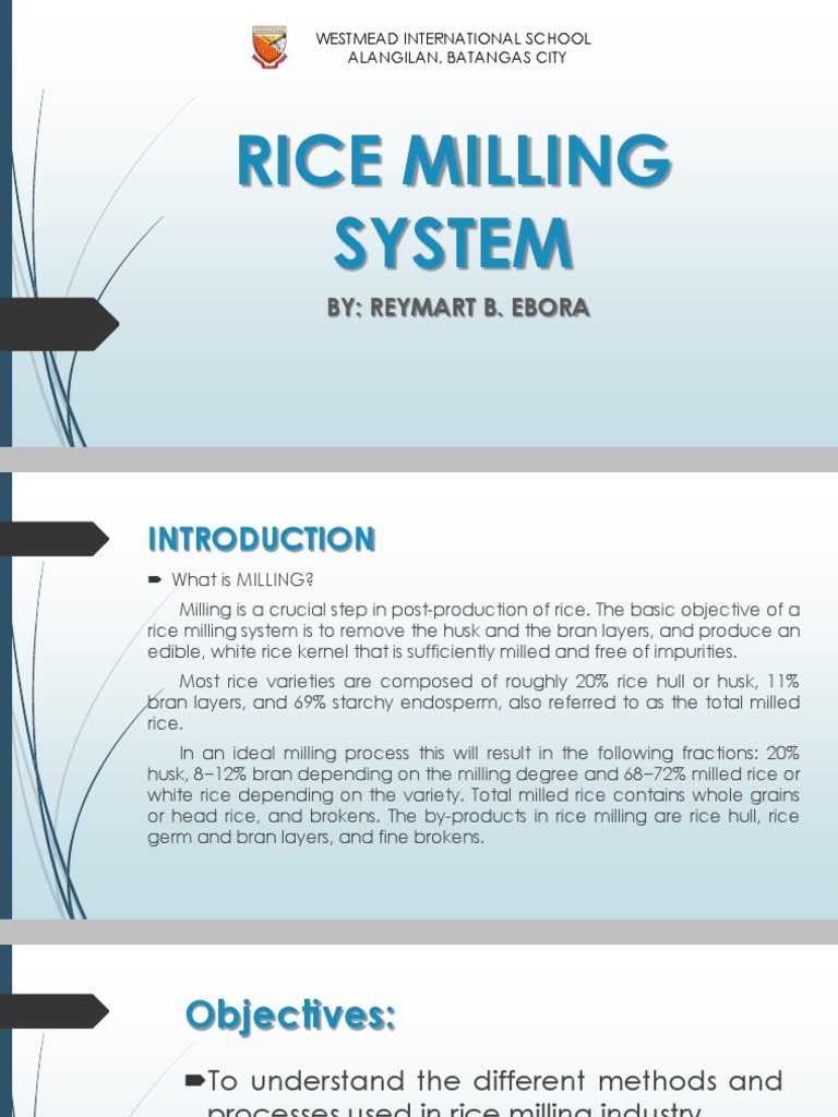 Rice Milling | Rice | Mill (Grinding)