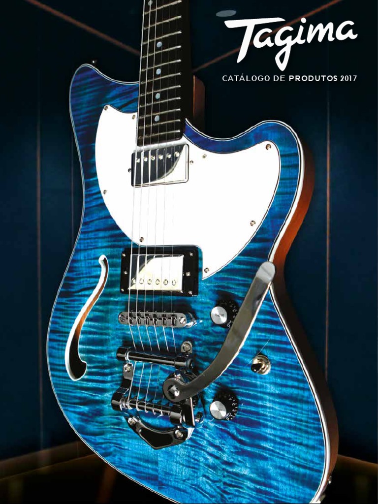 Catálogo de Produtos Tagima 2017 | PDF | Guitarras | Instrumentos da ...