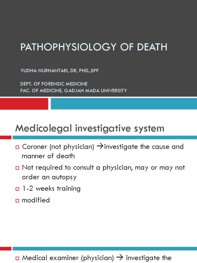 Pathophysiology of Death | PDF | Decomposition | Autopsy