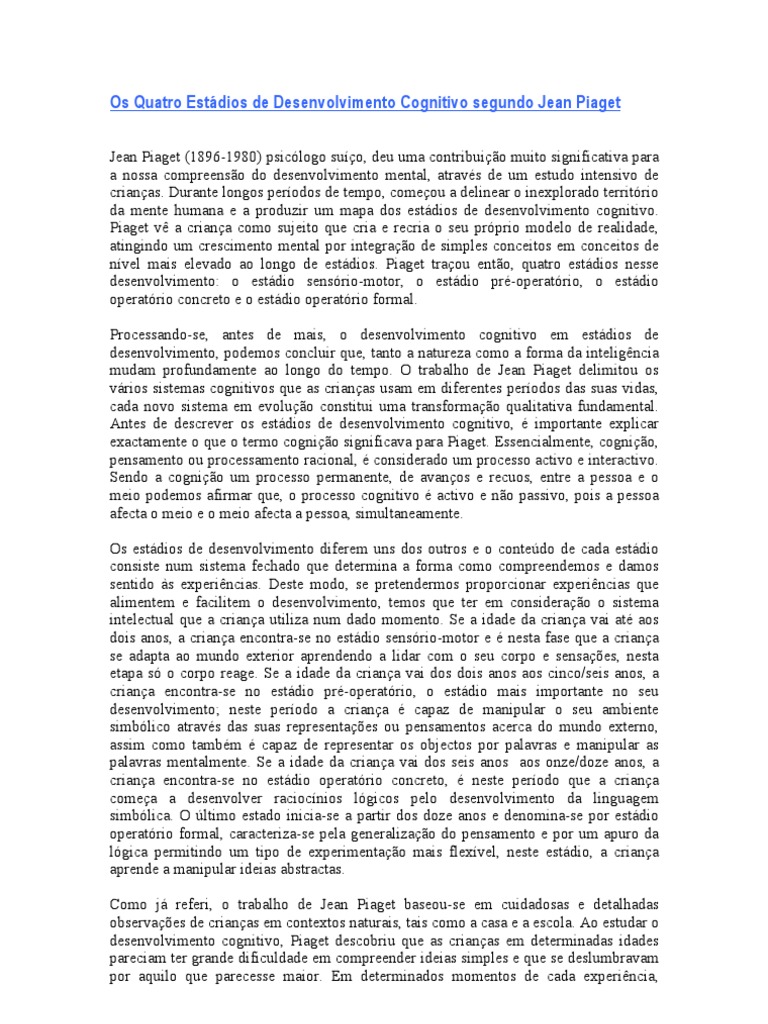Os Quatro Estádios De Desenvolvimento Cognitivo Segundo Jean Piaget