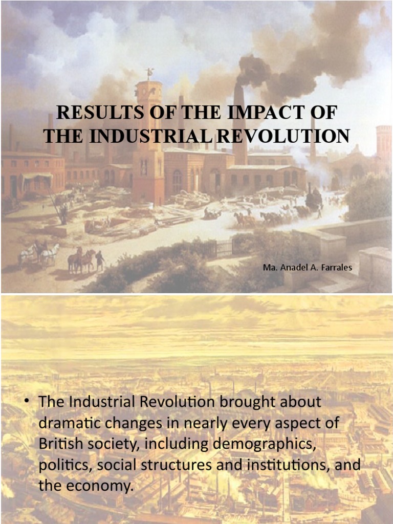 Industrial Revolution EFFECTS | PDF | Industrial Revolution | Economies