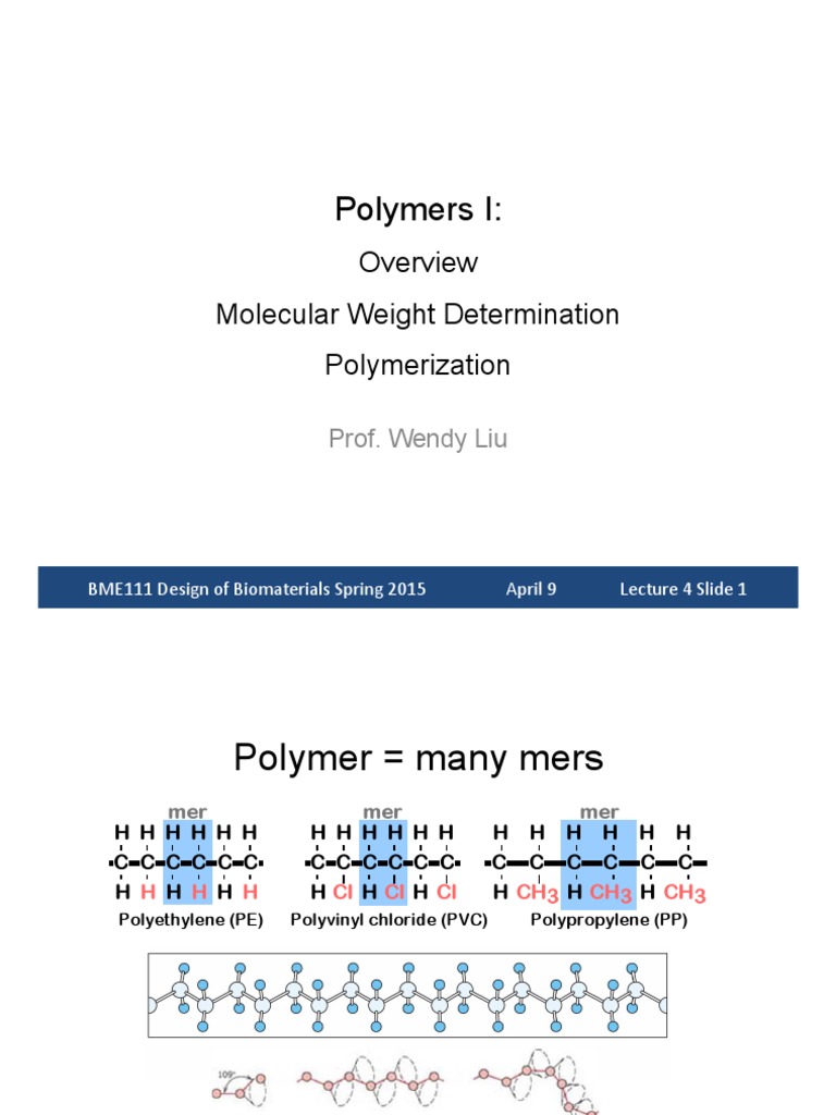 Polymers I:: Molecular Weight Determination Polymerization | PDF ...