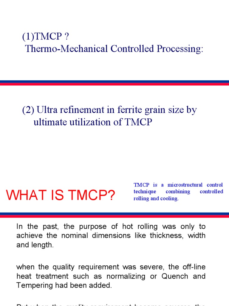 TMCP (Lecture) | PDF | Rolling (Metalworking) | Metallurgy