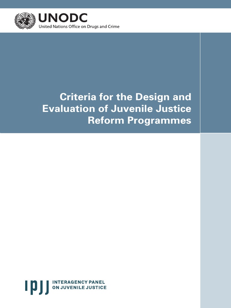 Criteria For The Design and Evaluation of Juvenile Justice Reform ...