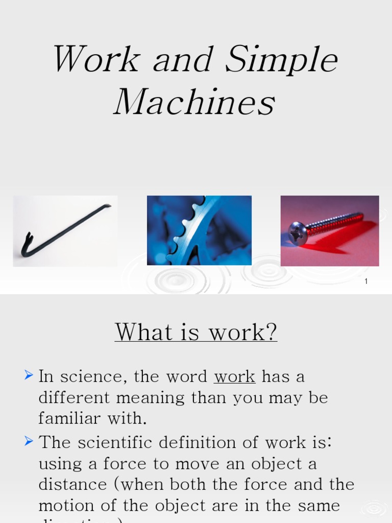 Intro to Work & Simple Machines | PDF | Lever | Machines