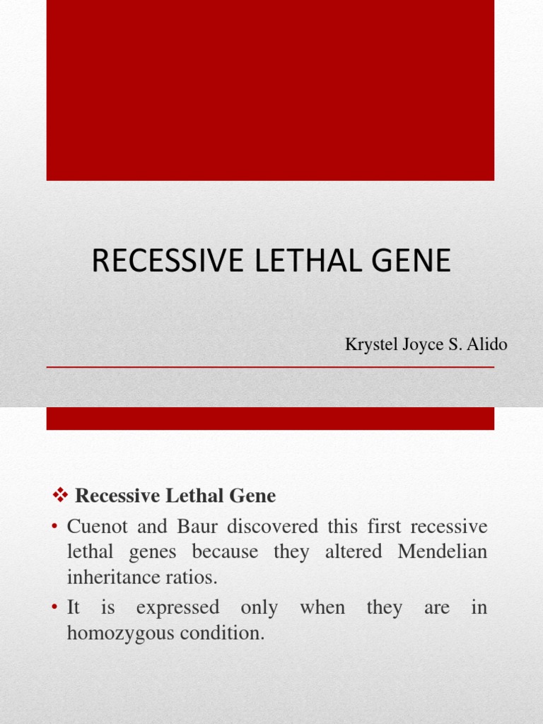 Recessive Lethal Gene: Krystel Joyce S. Alido | PDF