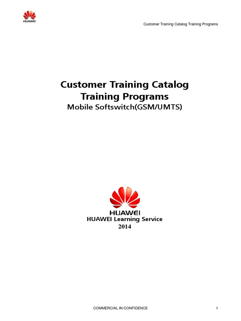 Customer Training Catalog Training Programs: Mobile Softswitch (GSM ...