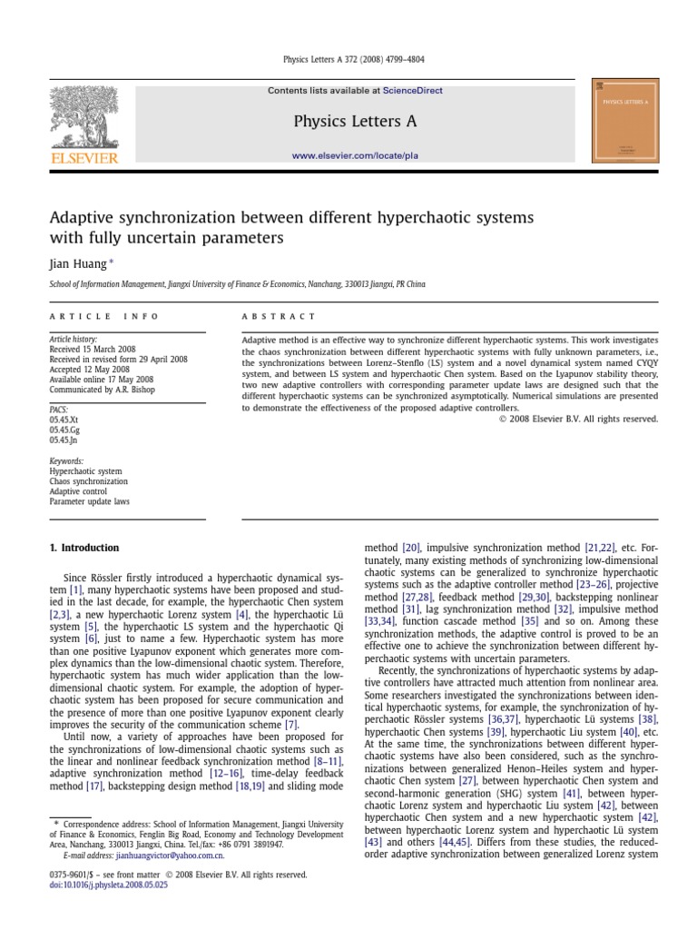 Adaptive Synchronization Between Different Hyperchaotic Systems With Fully Uncertain Parameters ...