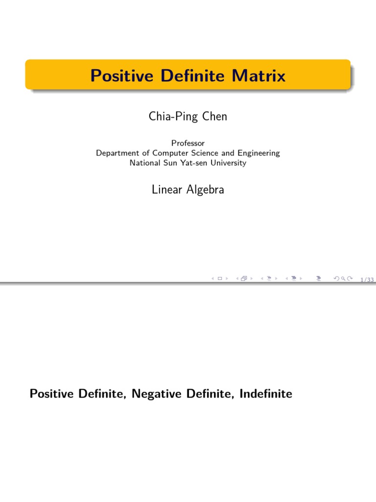 Positive Definite Matrix: Chia-Ping Chen | PDF | Operator Theory ...