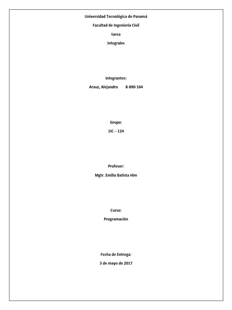 Universidad Tecnológica de Panamá Facultad de Ingeniería Civil Tarea Integrales | PDF | Science ...