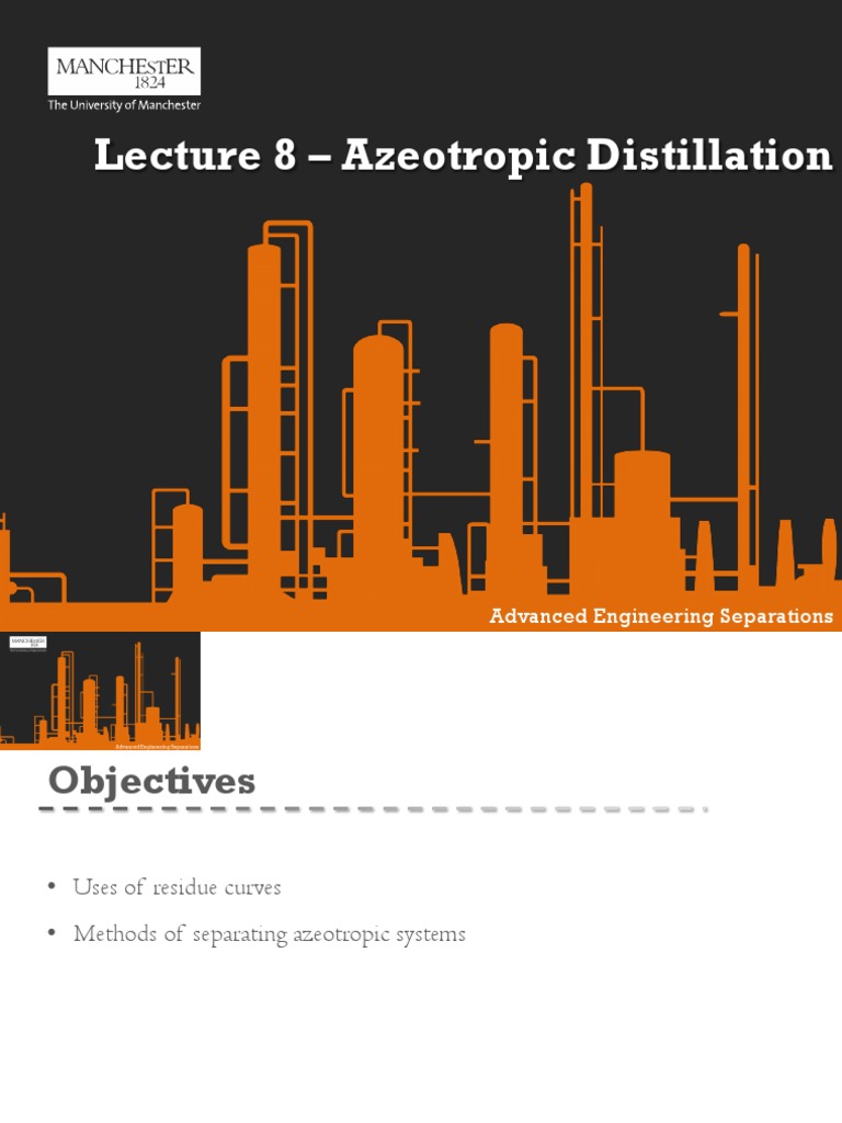 Azeotropic Systems in Distillation | PDF | Distillation | Unit Operations