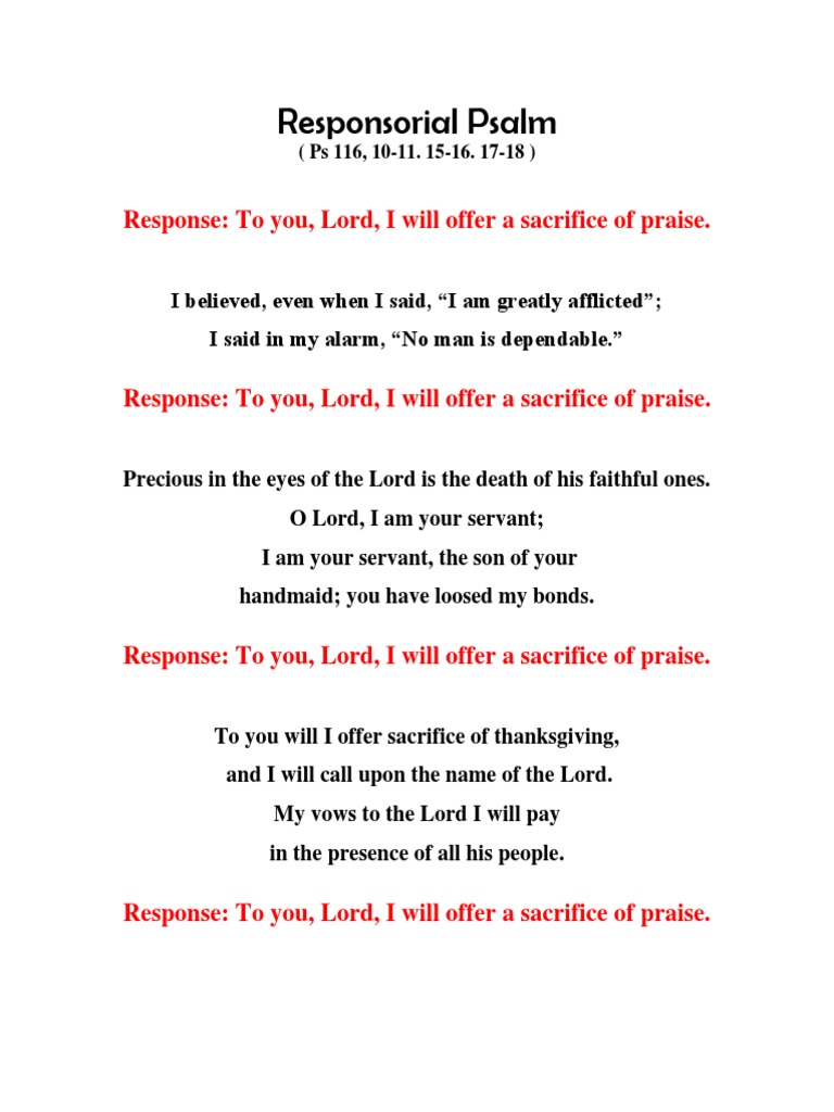 Responsorial Psalm: Response: To You, Lord, I Will Offer A Sacrifice of ...