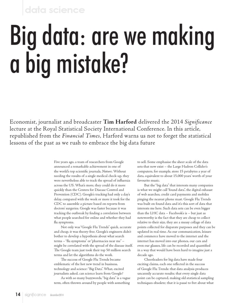 Big Data: Are We Making A Big Mistake? | PDF | Opinion Poll | Big Data