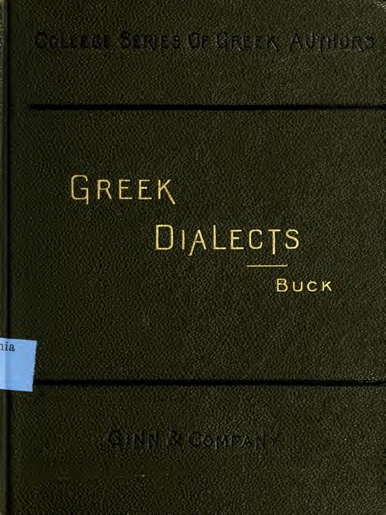 Greek Dialects - Buck PDF | Download Free PDF | Verb | Pronoun