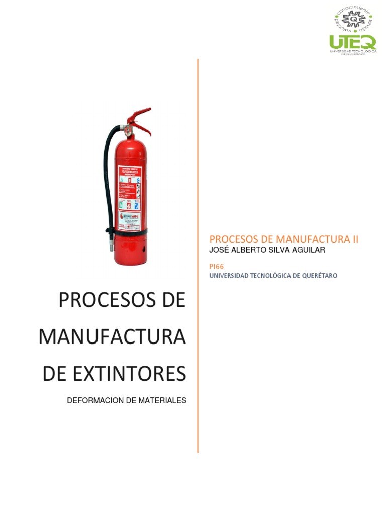 Procesos de Manufactura Extintor | PDF | Materiales | Sustancias químicas