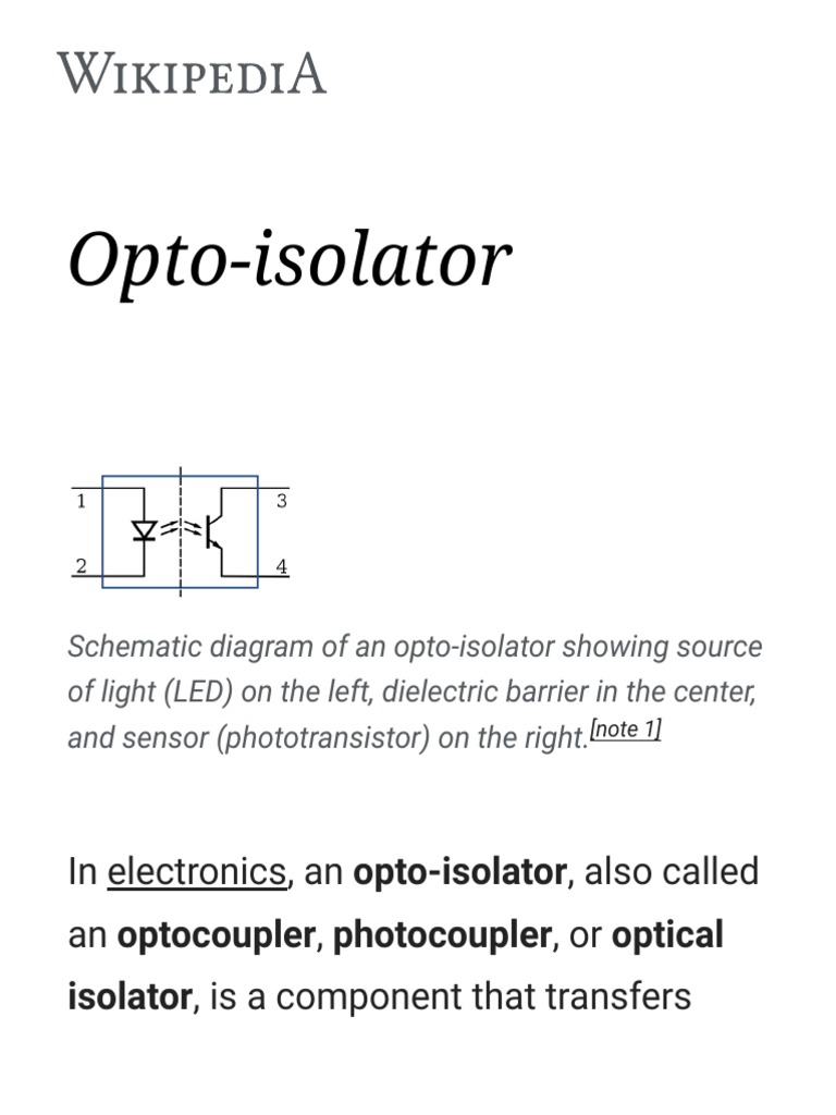 Opto-Isolator: in Electronics, An Opto-Isolator, Also Called An ...