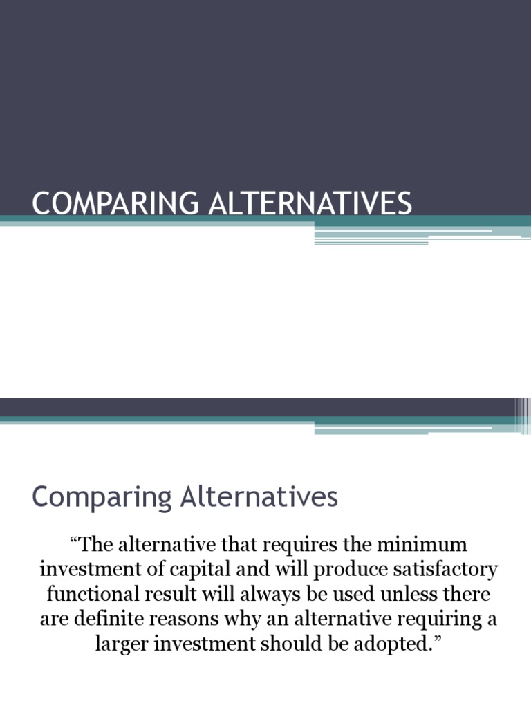 6 Comparing Alternatives | PDF | Investing | Cost