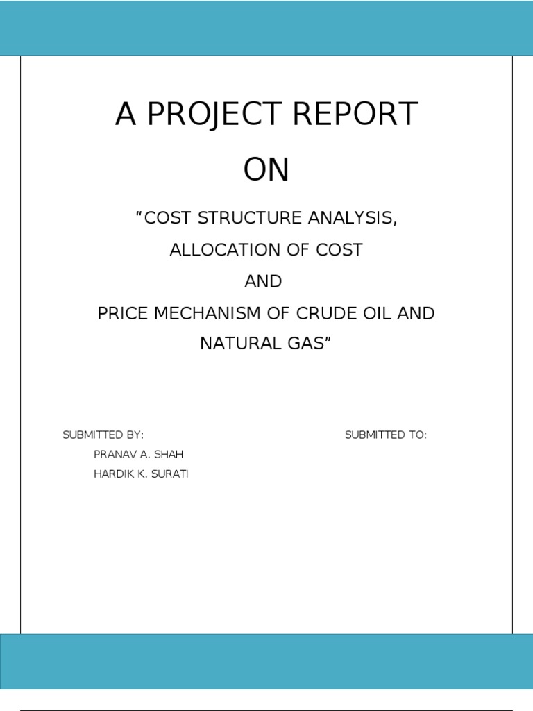 Crude Oil Cost Analysis Report | PDF | Petroleum | Fossil Fuels