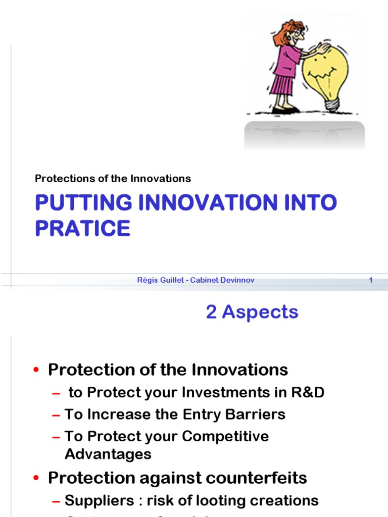 Putting Innovation Into Pratice: Protections of The Innovations | PDF