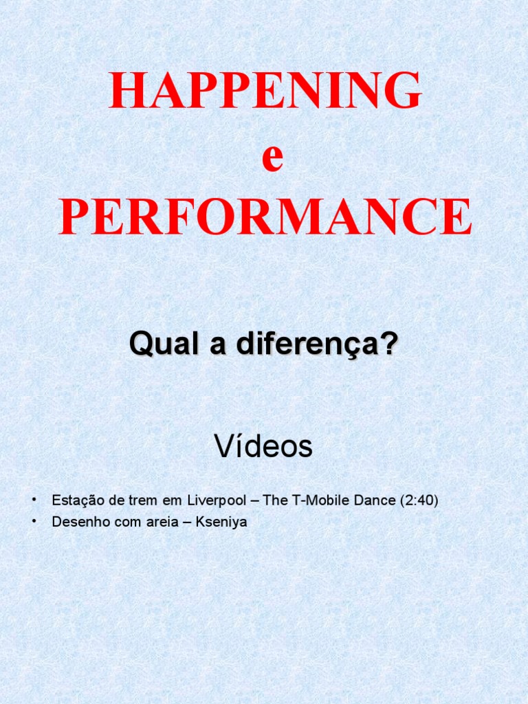 Happening e Performance | PDF | As artes