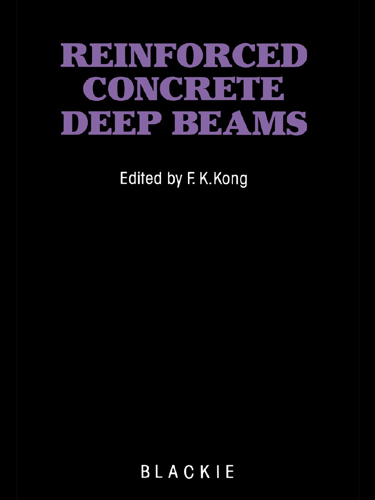 Reinforced Concrete Deep Beams - Prof. F.K | PDF | Strength Of ...
