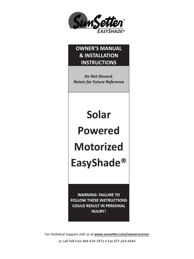 Solar Powered Motorized Easyshade®: Owner'S Manual & Installation ...