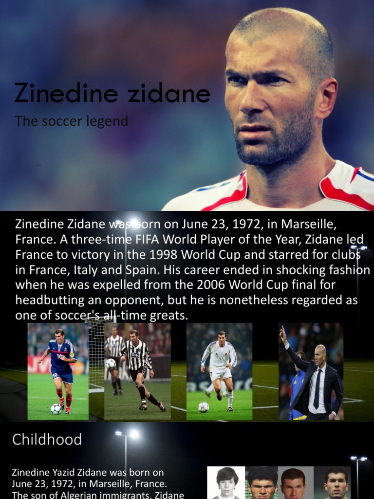 Zinedine Zidane: A Soccer Legend's Journey | PDF | Fifa Competitions ...