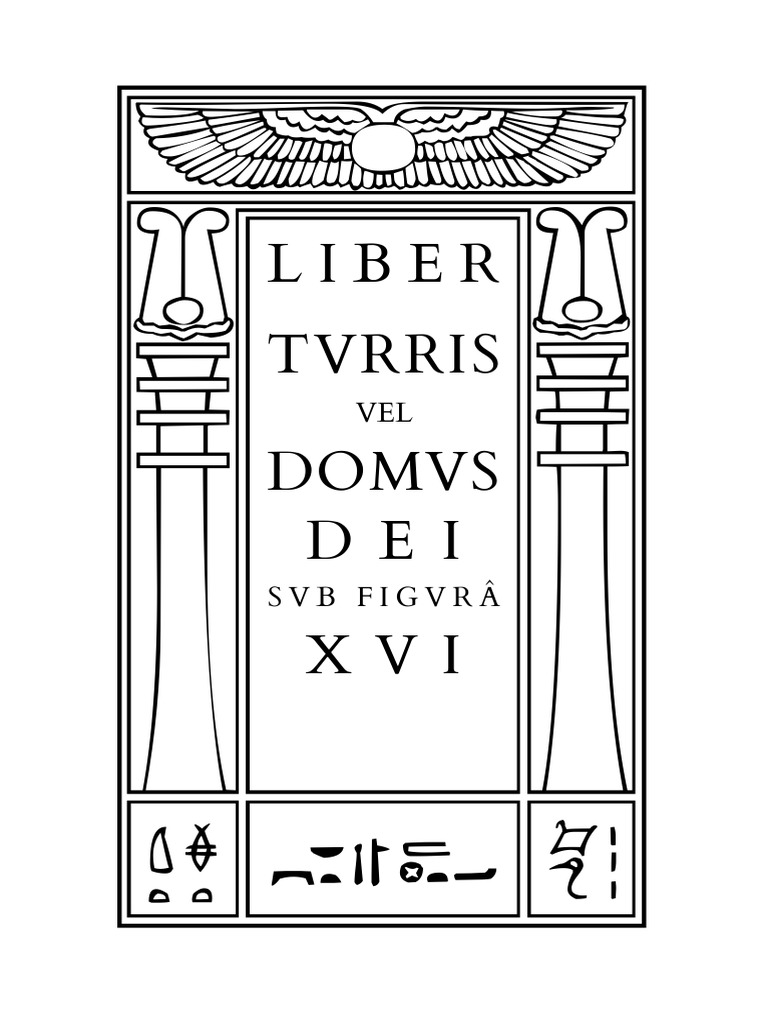 Crowley - Liber Turris Vel Domus Dei Sub Figurâ XVI | PDF | Religious ...