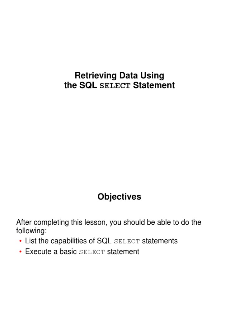 Retrieving Data Using The Sql Select Statement Pdf Notation